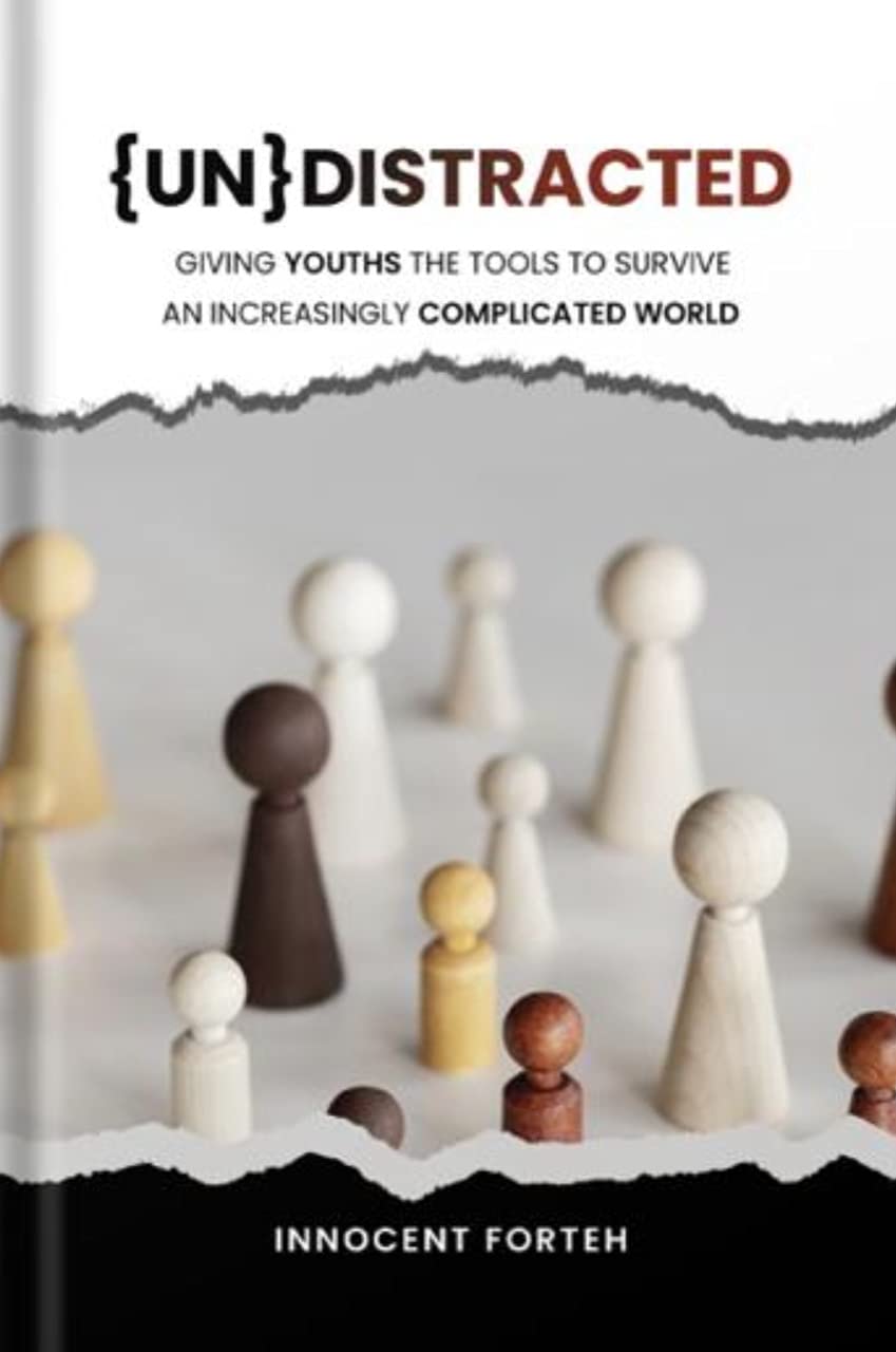 Undistracted: Giving youths the tools to survive an increasingly ...