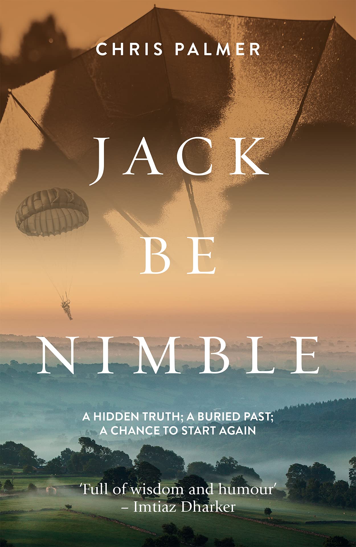 Jack Be Nimble: A Hidden Truth; A Buried Past; A Chance to Start Again ...