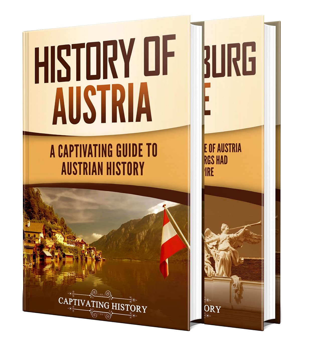 Austrian History: A Captivating Guide to the History of Austria and the ...