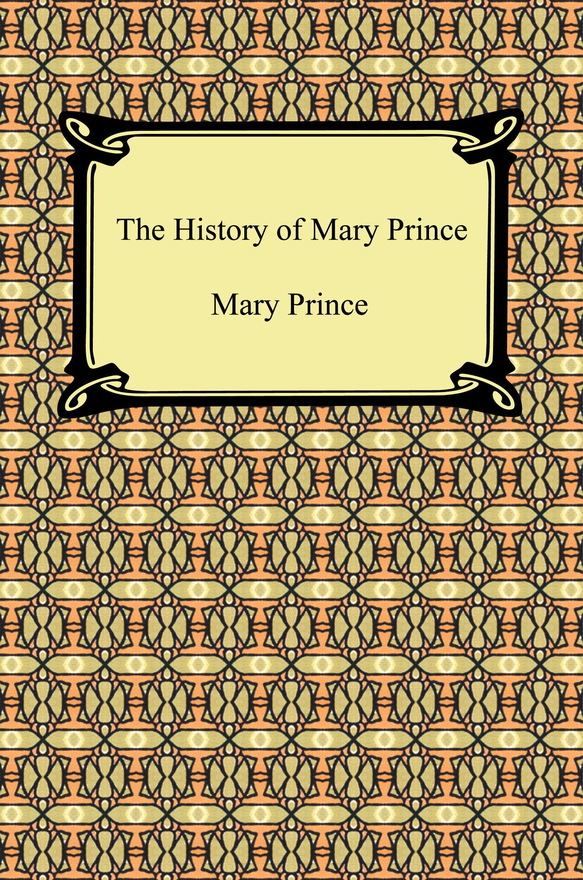 The History of Mary Prince by Mary Prince | Goodreads