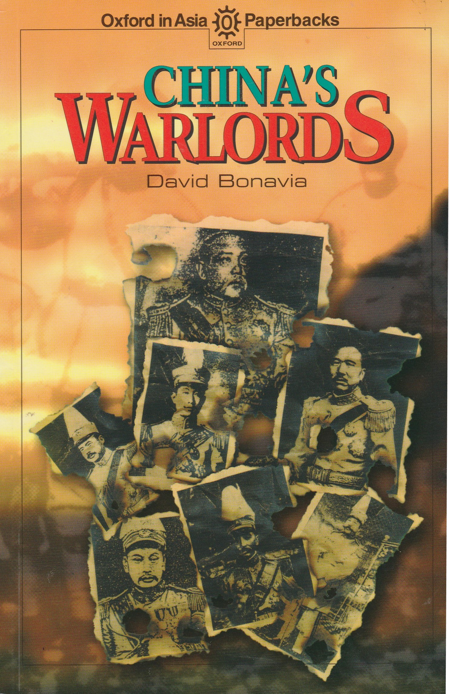 China's Warlords (Oxford in Asia Paperbacks) by David Bonavia | Goodreads