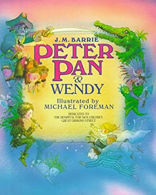 Peter Pan And Wendy by J.M. Barrie | Goodreads