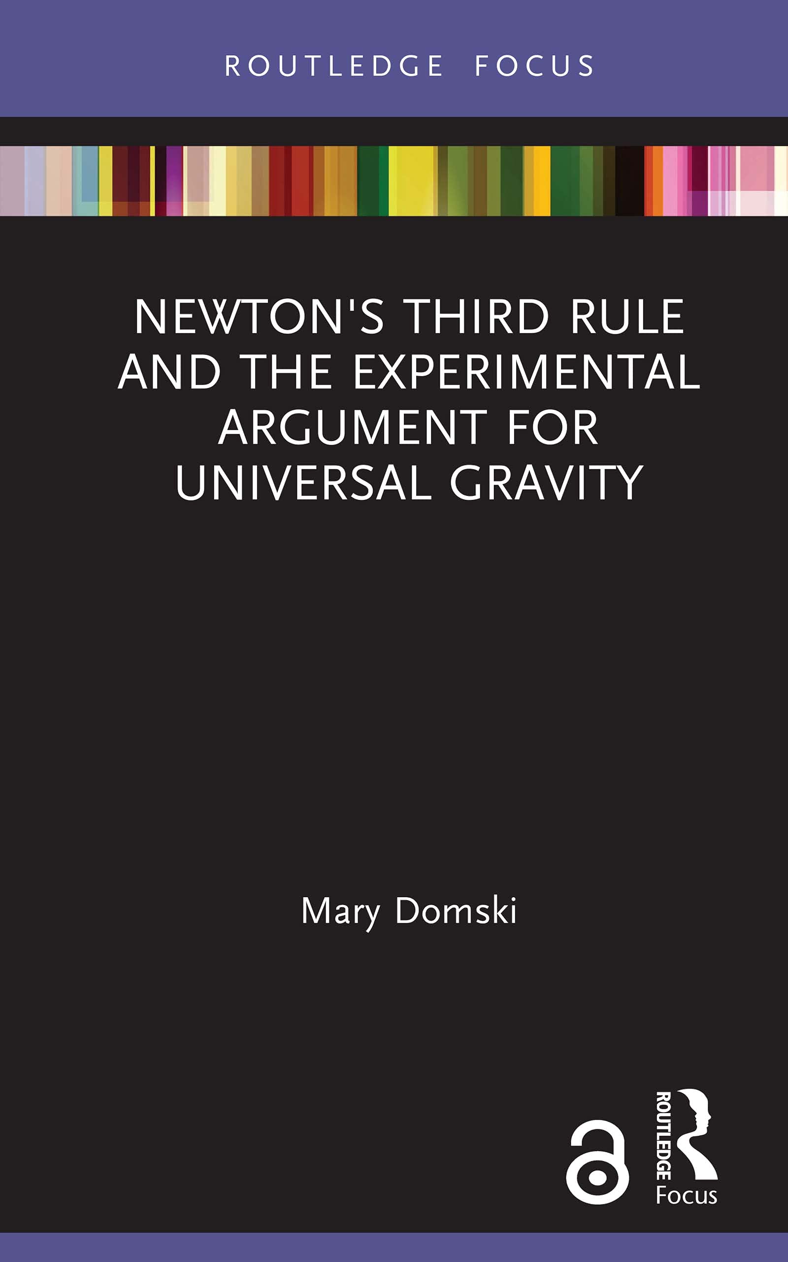 Newton's Third Rule and the Experimental Argument for Universal Gravity ...