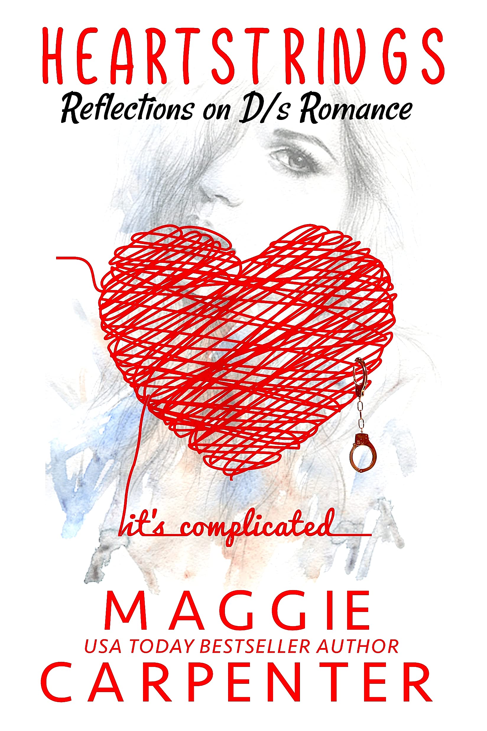 Heartstrings: Reflections on D/s Romance by Maggie Carpenter | Goodreads