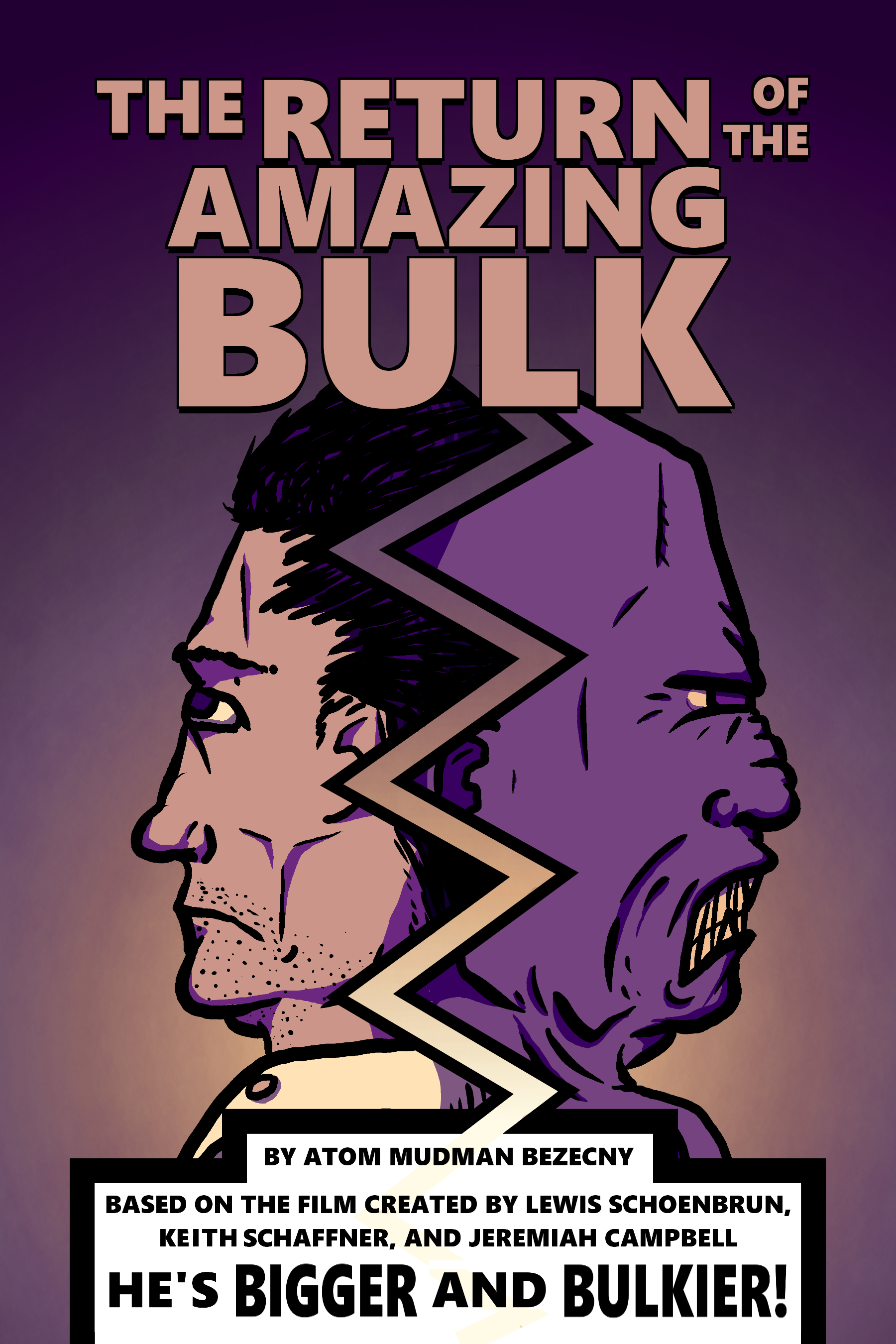 The Return of the Amazing Bulk by Atom Mudman Bezecny | Goodreads