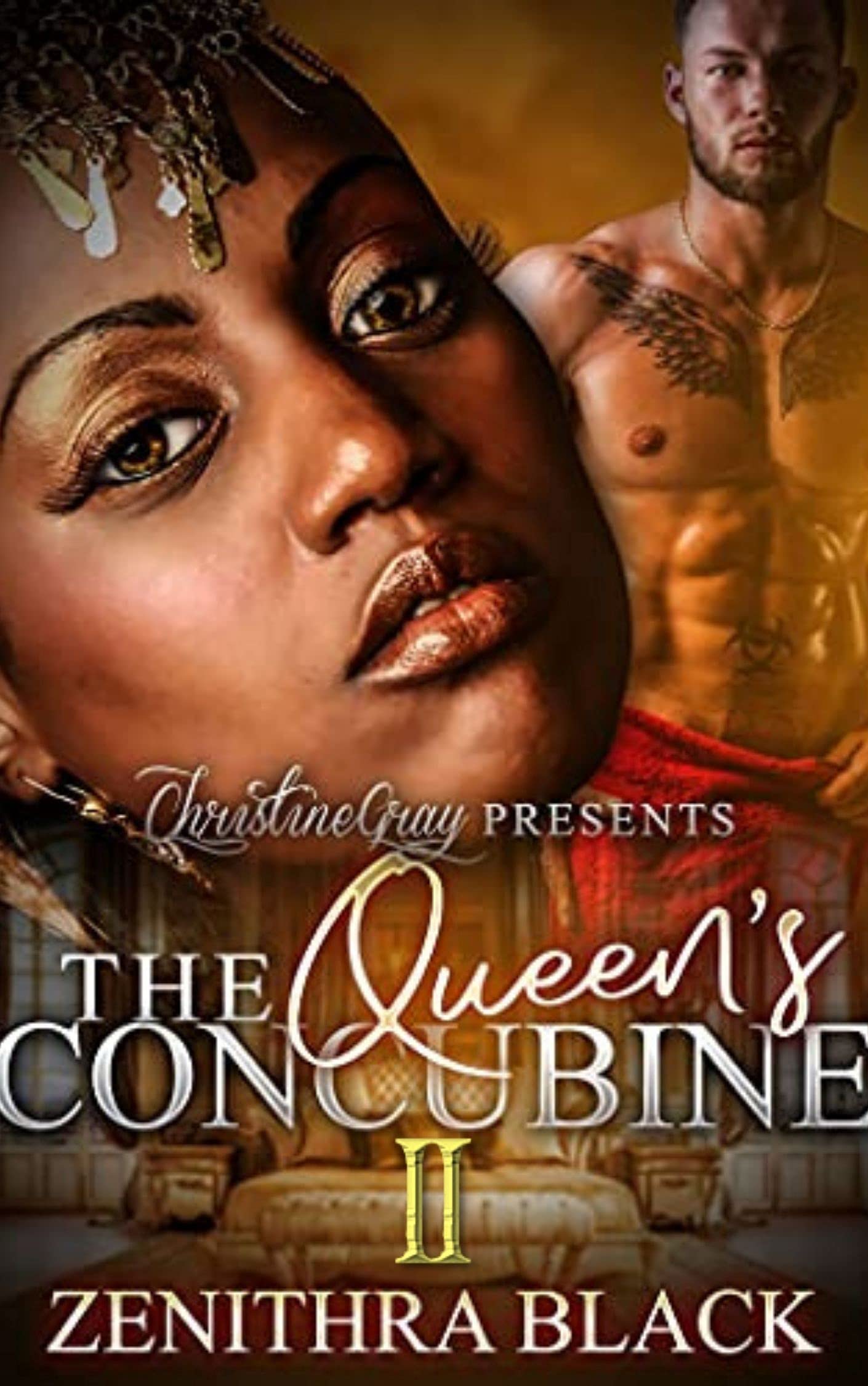 The Queen's Concubine 2: The Queen's New King by Zenithra Black | Goodreads