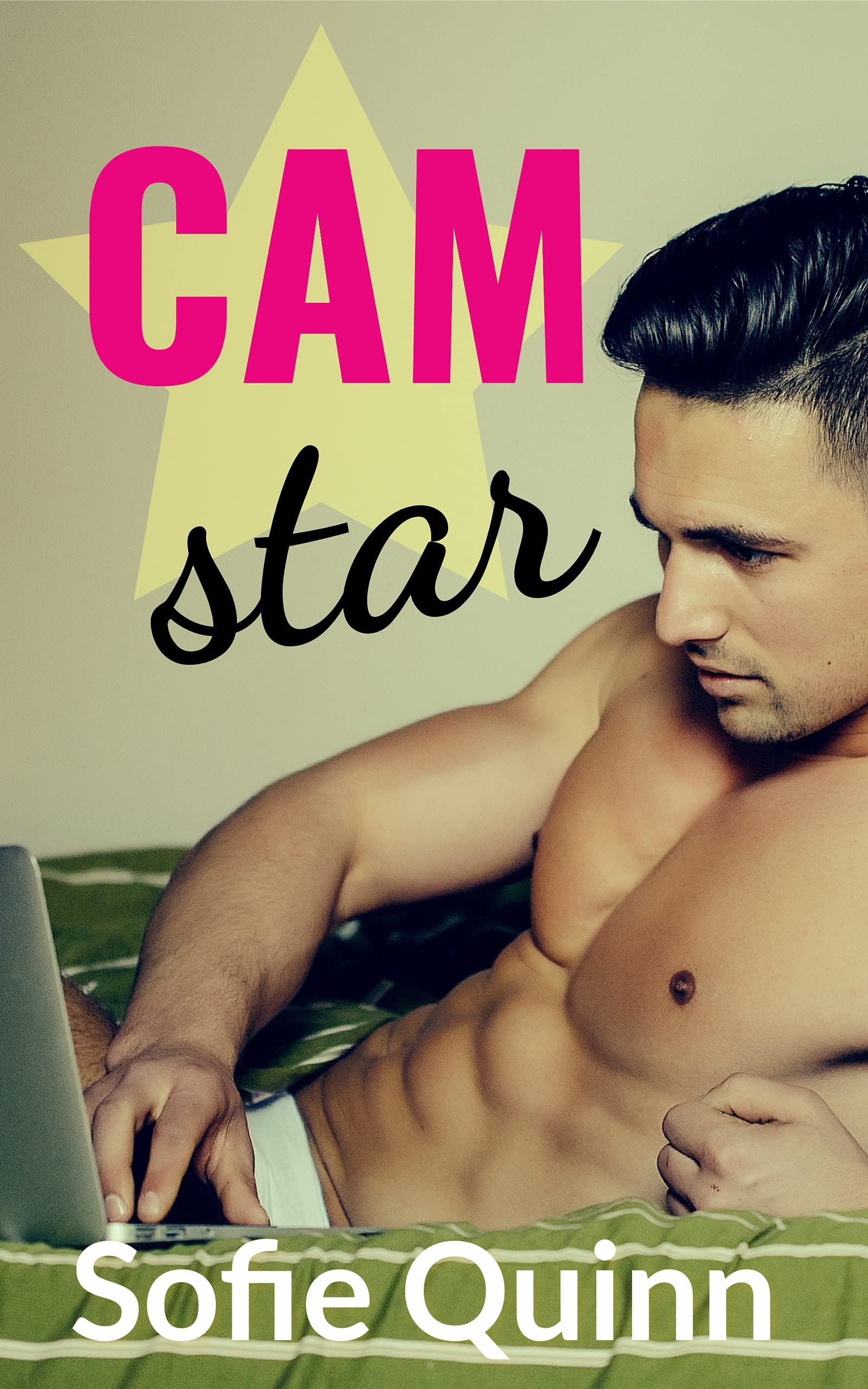 Cam Star (Live on Cam #2) by Sofie Quinn | Goodreads