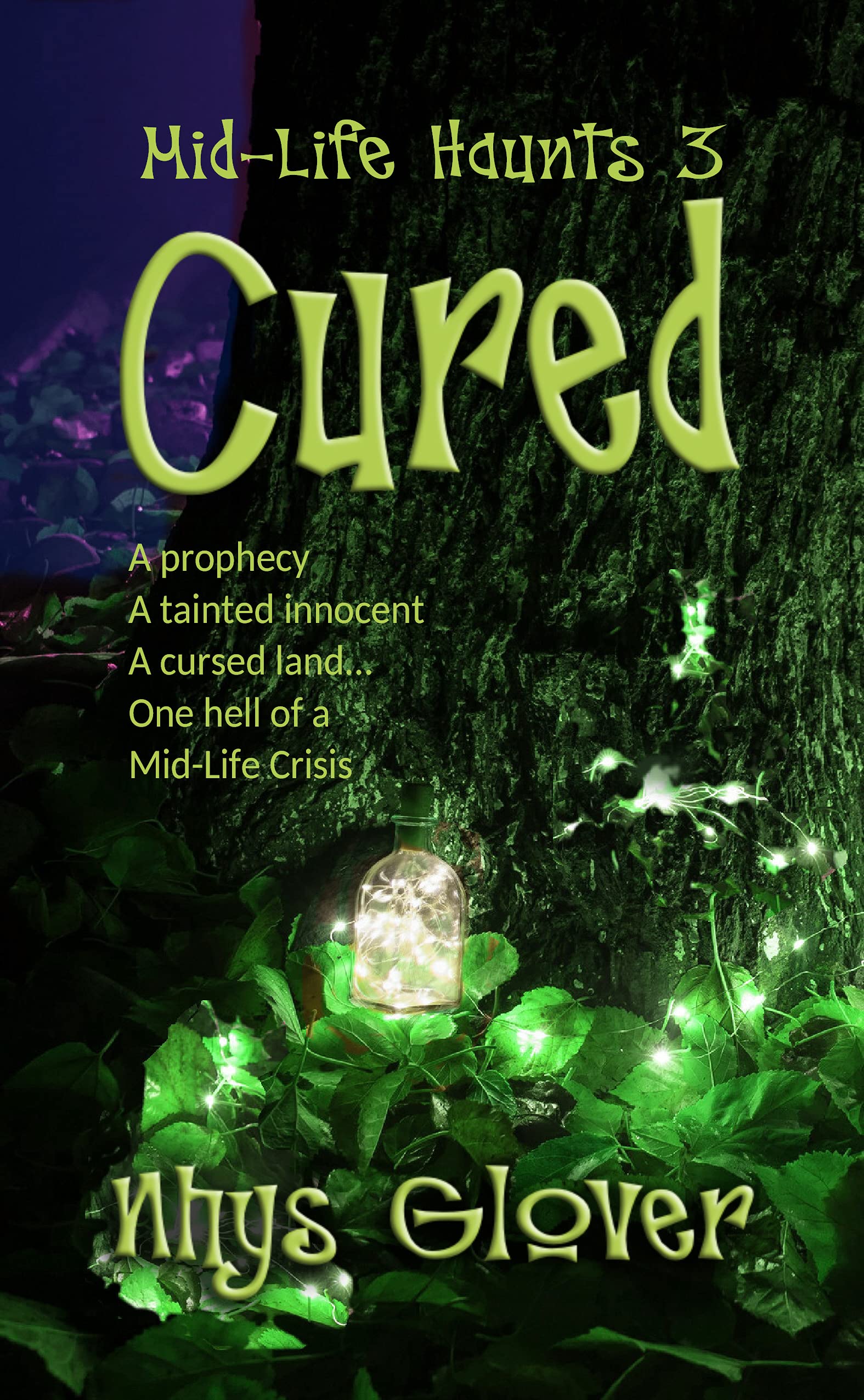 Cured (Mid-Life Haunts #3) by Nhys Glover | Goodreads