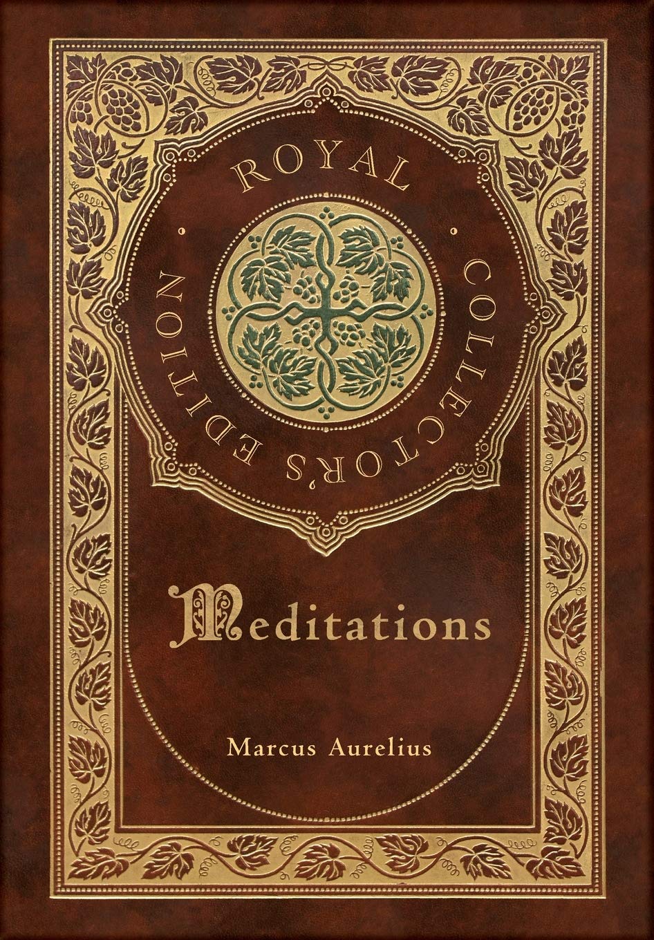 Meditations (Royal Collector's Edition) by Marcus Aurelius | Goodreads