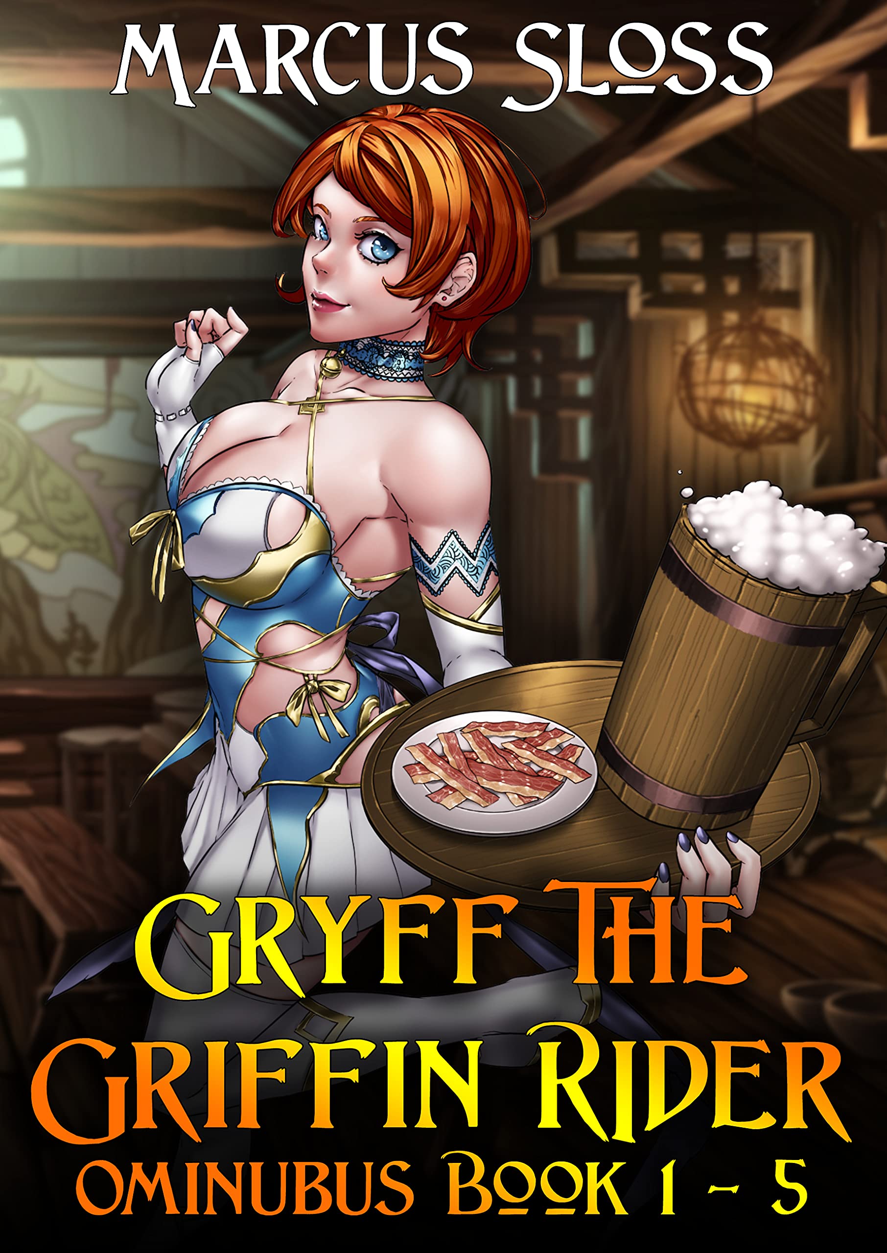 Gryff the Griffin Rider: Omnibus Book 1-5 by Marcus Sloss | Goodreads