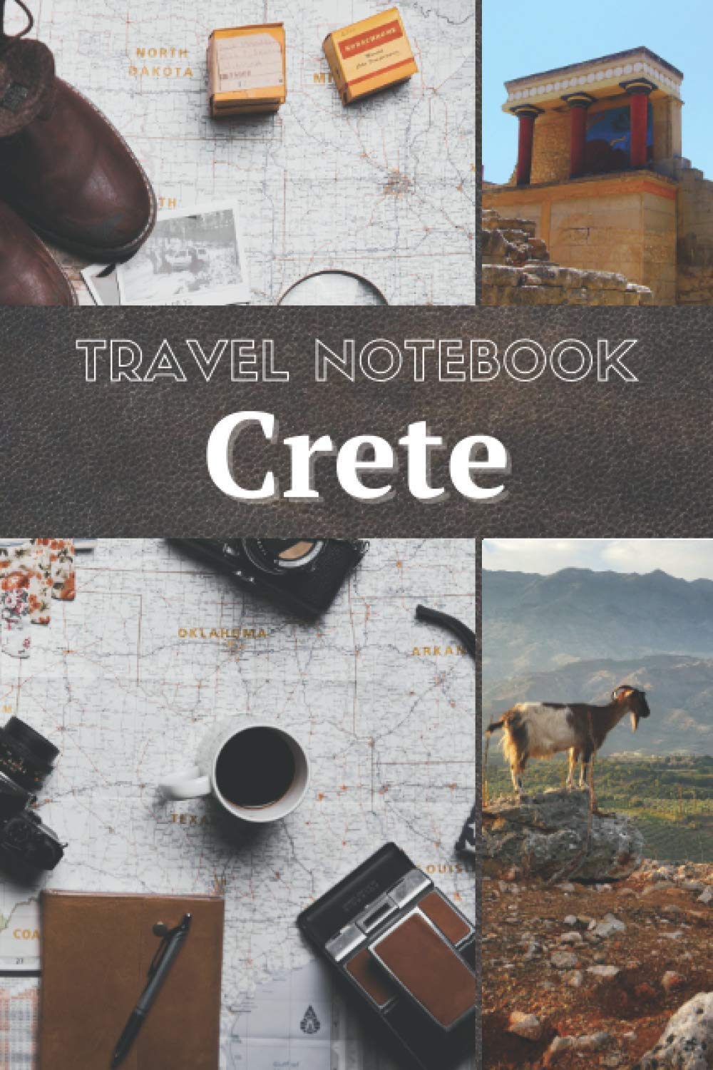 Travel notebook Crete: Travel logbook Crete, go on a trip and come back ...