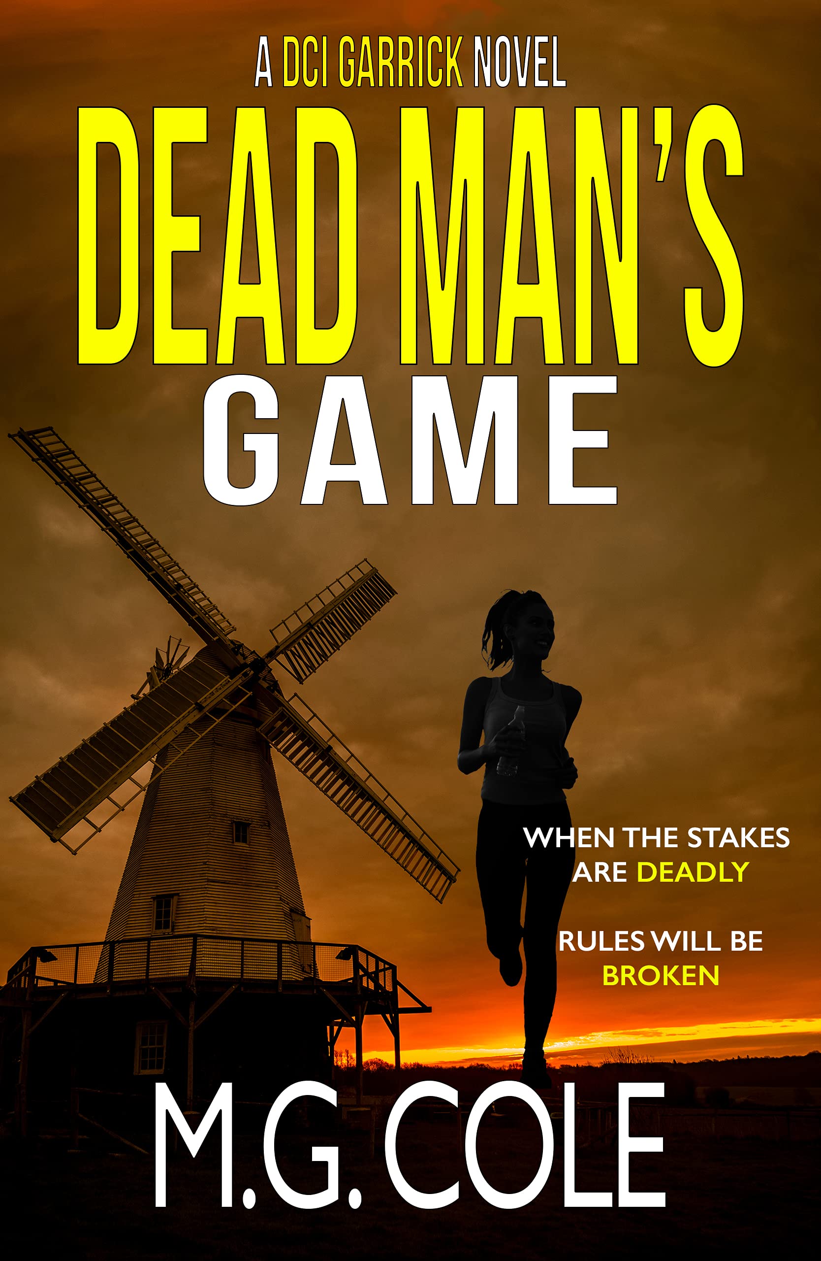 Dead Man's Game (DCI Garrick #4) by M.G. Cole | Goodreads