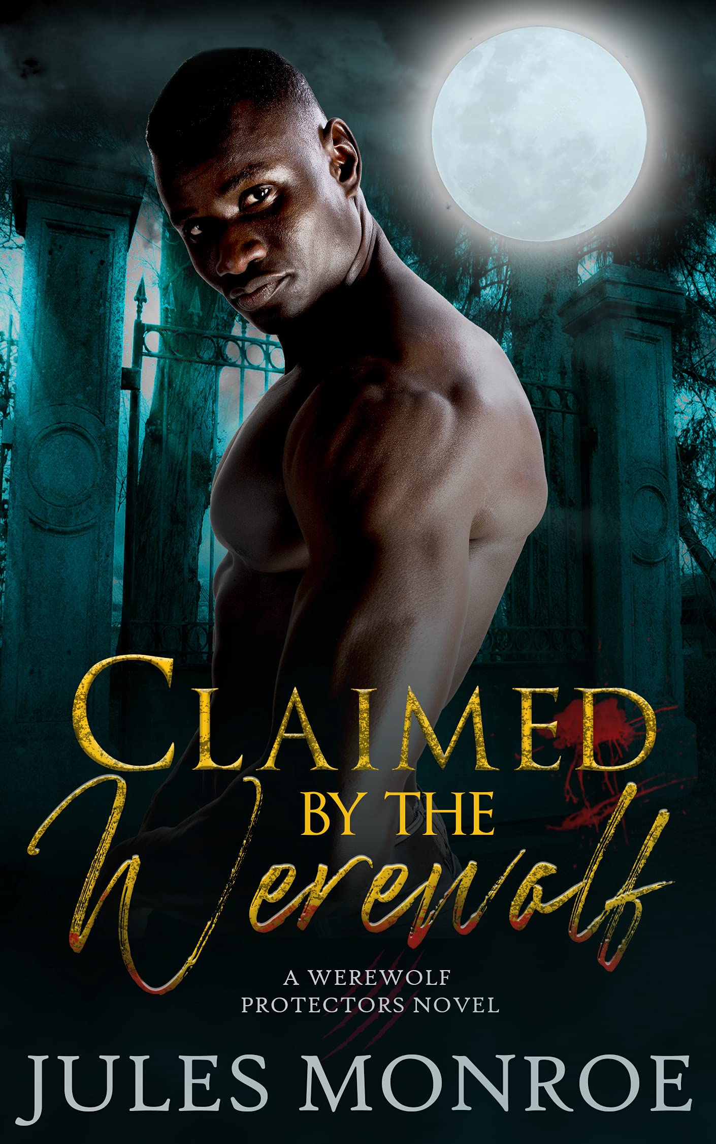 Claimed by the Werewolf (Werewolf Protectors, #4) by Jules Monroe ...