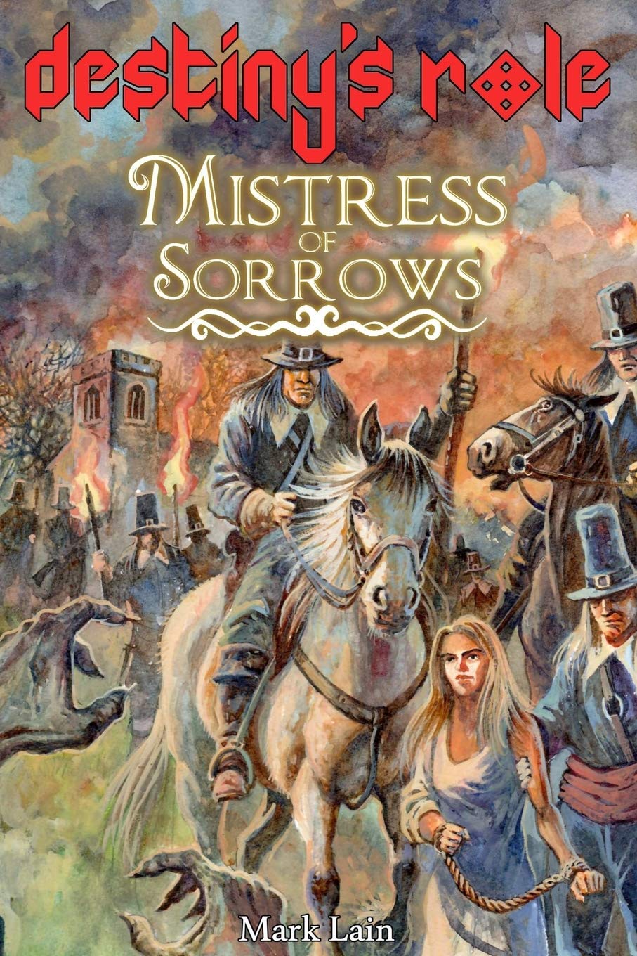 Destiny's Role 1: Mistress Of Sorrows by Mark Lain | Goodreads