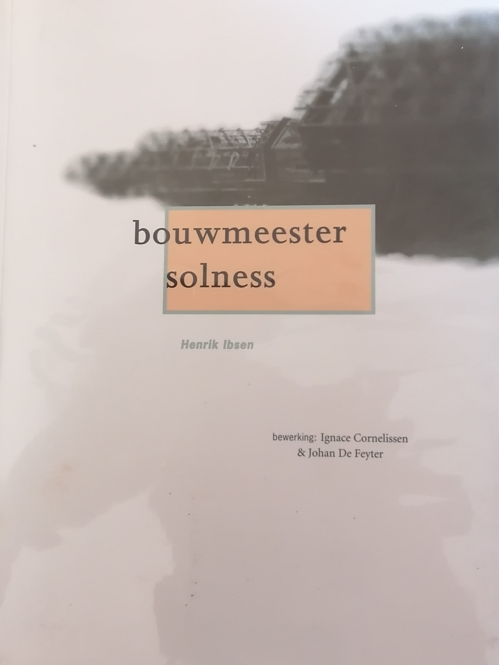 Bouwmeester Solness by Henrik Ibsen | Goodreads