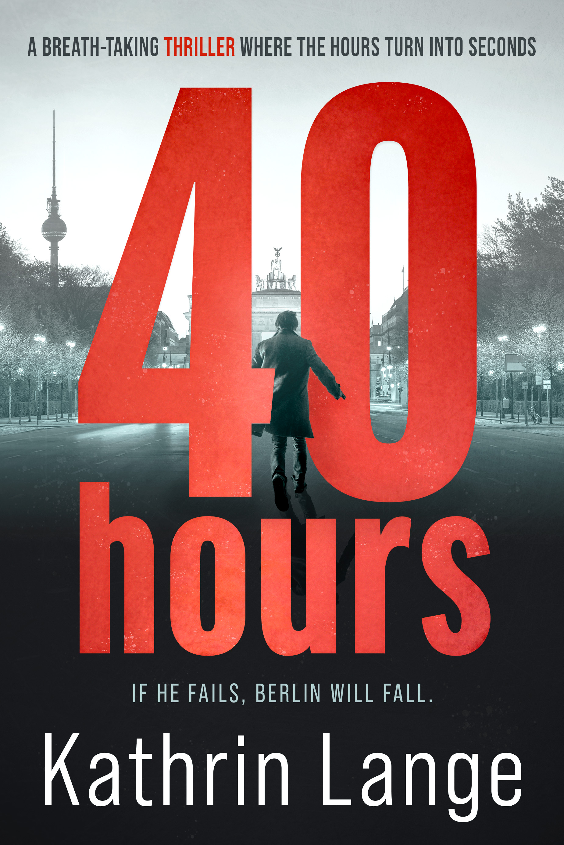 40 Hours by Kathrin Lange | Goodreads