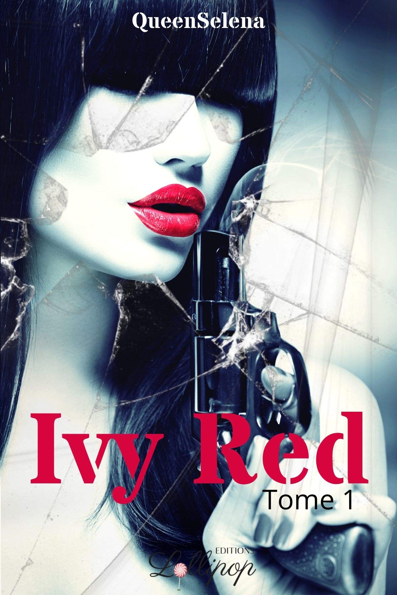 Ivy Red tome 1 by Queen Selena | Goodreads