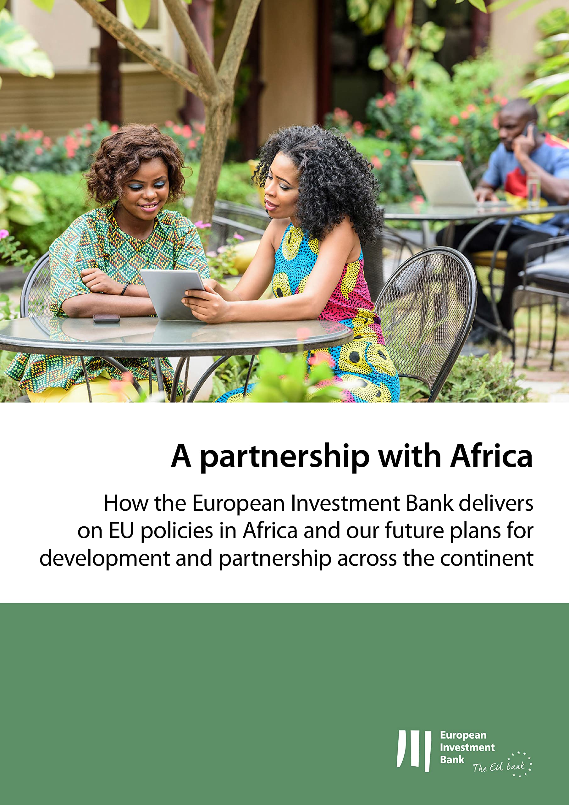 A partnership with Africa: How the European Investment Bank delivers on ...