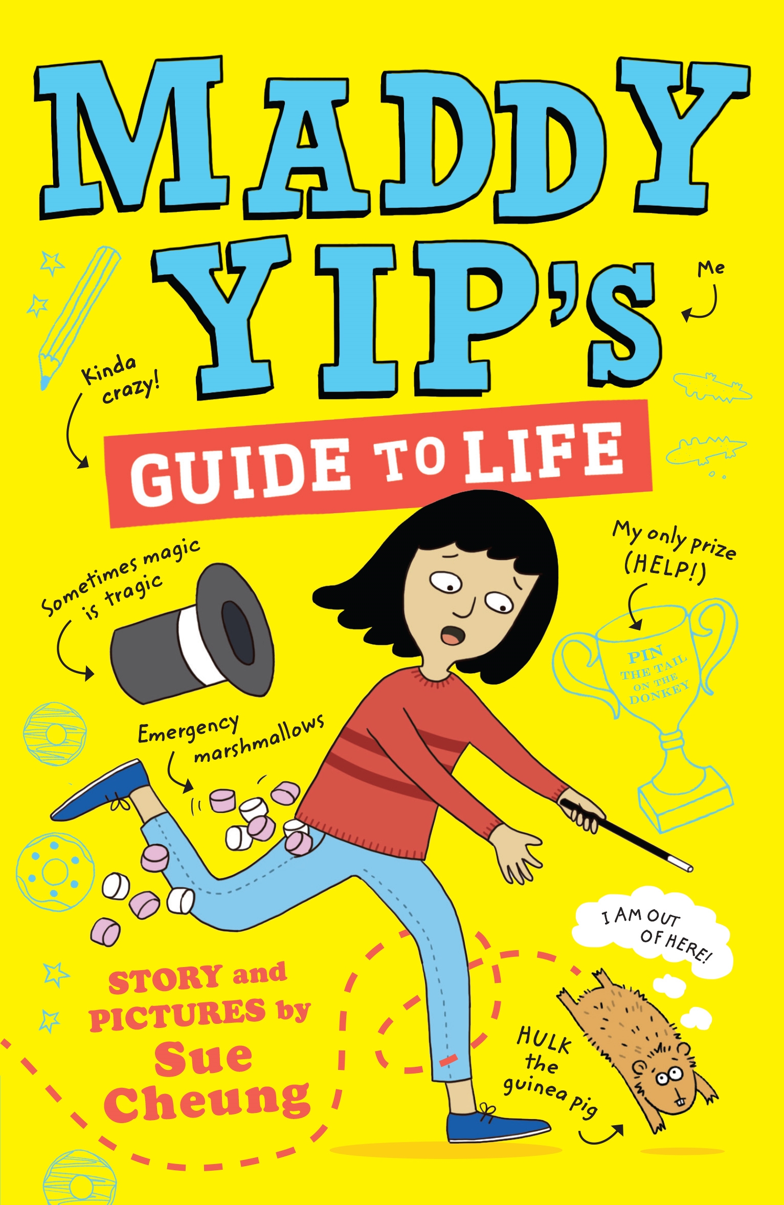 Maddy Yip's Guide to Life by Sue Cheung | Goodreads
