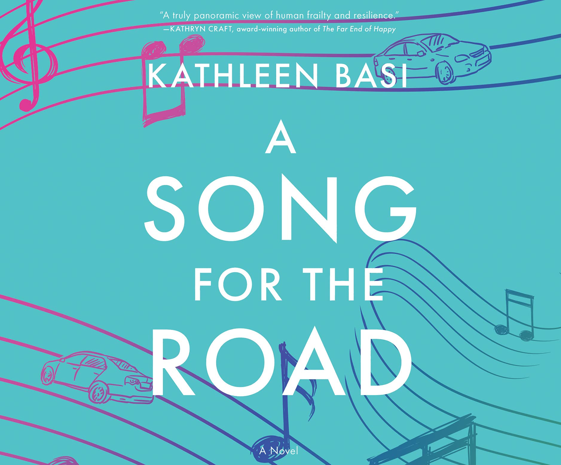 A Song for the Road by Kathleen Basi | Goodreads