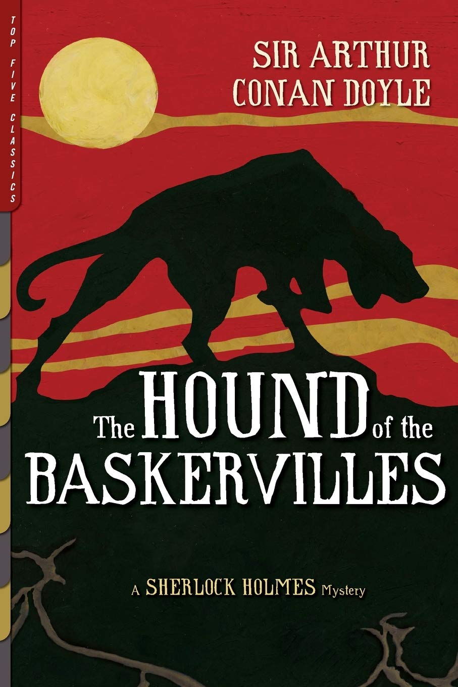 The Hound of the Baskervilles: A Sherlock Holmes Mystery by Arthur ...