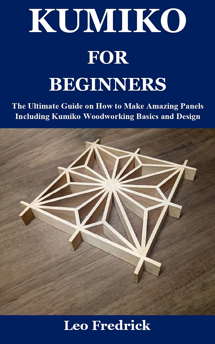 KUMIKO FOR BEGINNERS: The Ultimate Guide on How to Make Amazing Panels ...