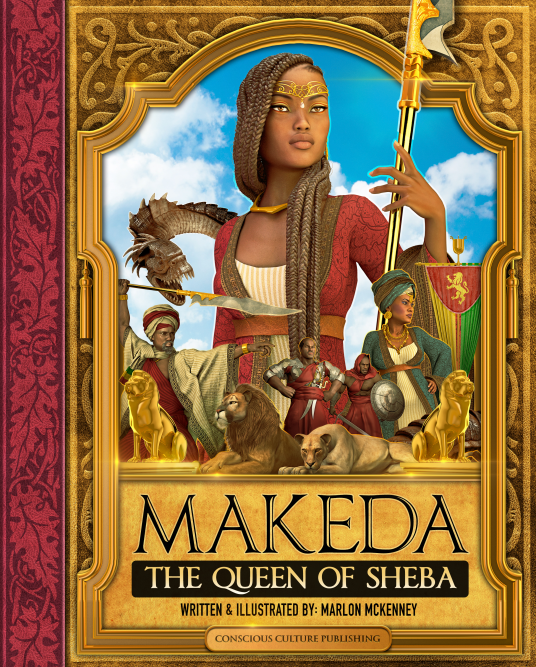 Makeda: The Queen of Sheba by Marlon McKenney | Goodreads