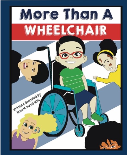 More Than A Wheelchair by Erica M. Burrell | Goodreads