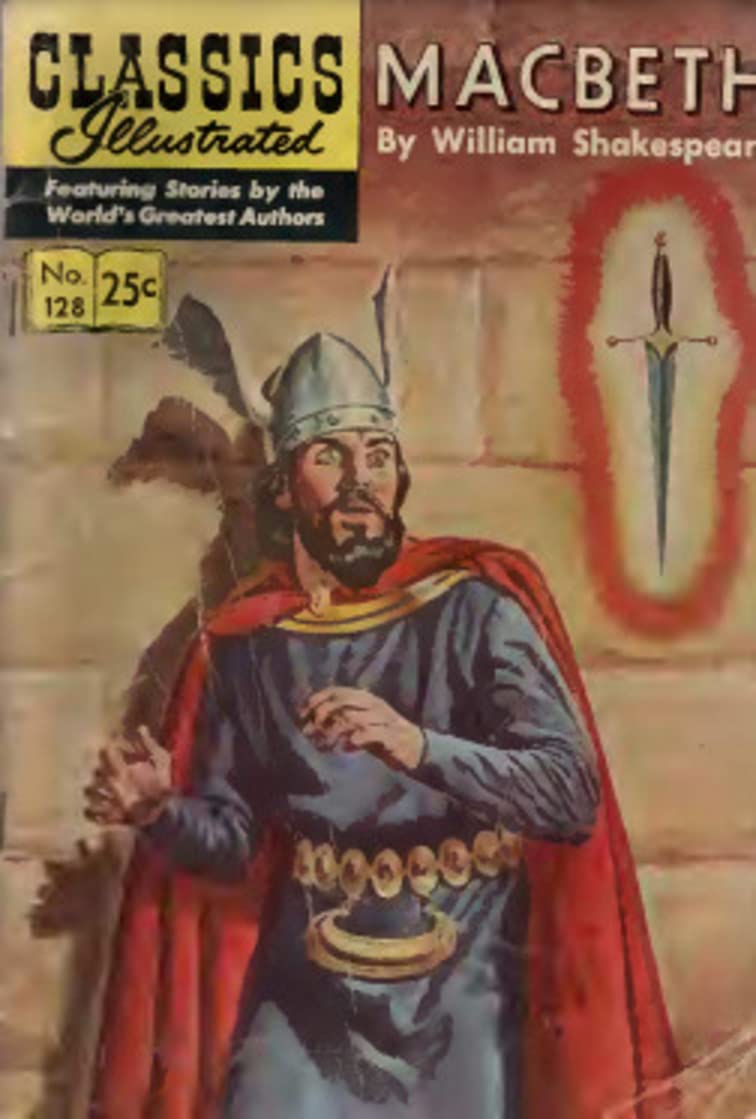 MacBeth, : Classics Illustrated Comics by William Shakespeare | Goodreads