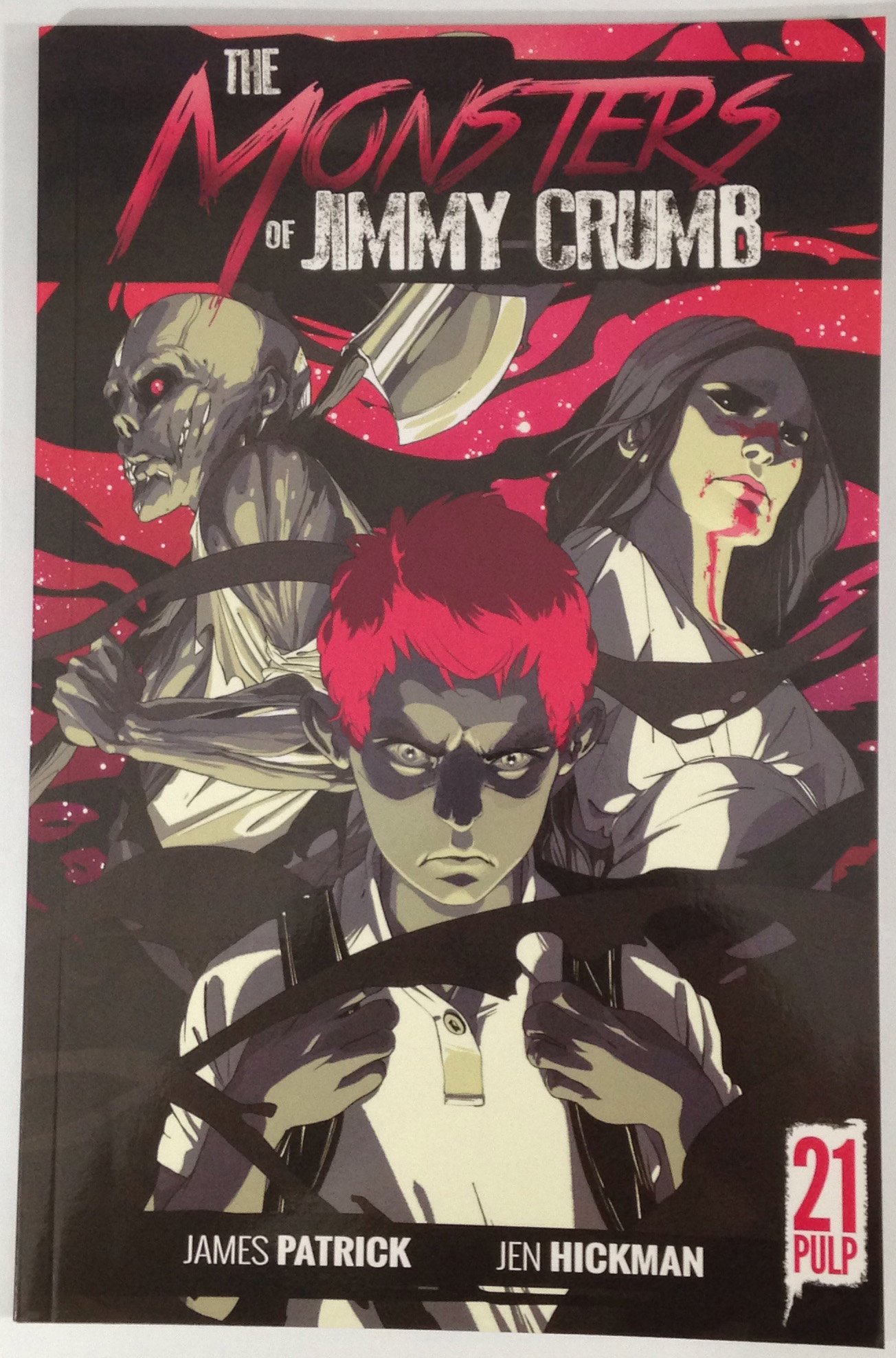 The Monsters of Jimmy Crumb by James Patrick | Goodreads