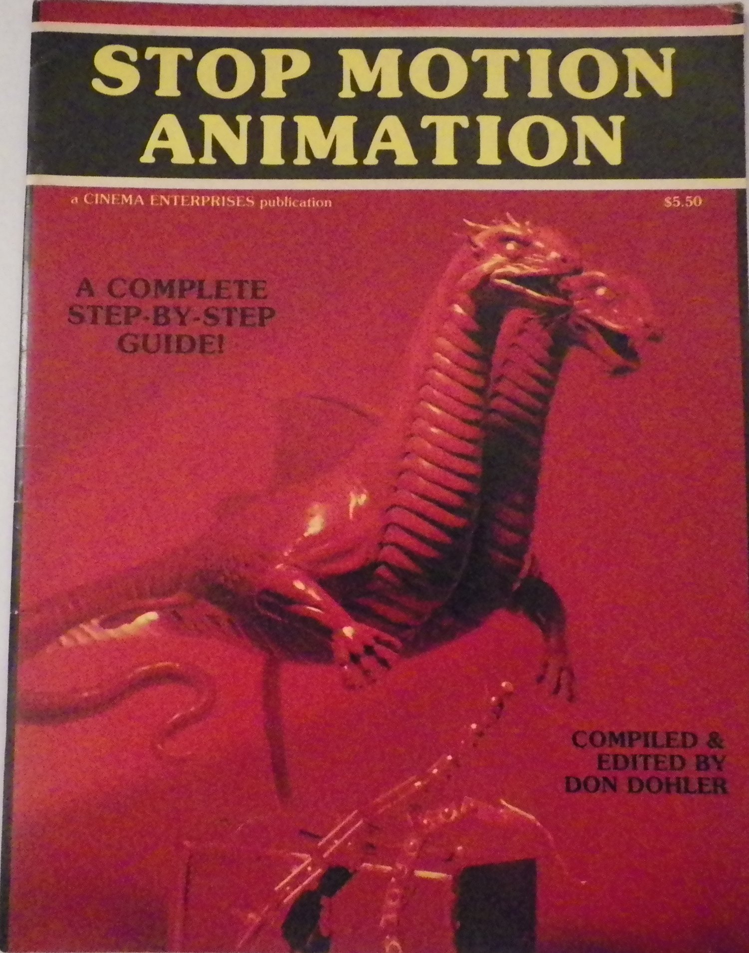 Stop Motion Animation: A Complete Step-By-Step Guide by Don Dohler ...
