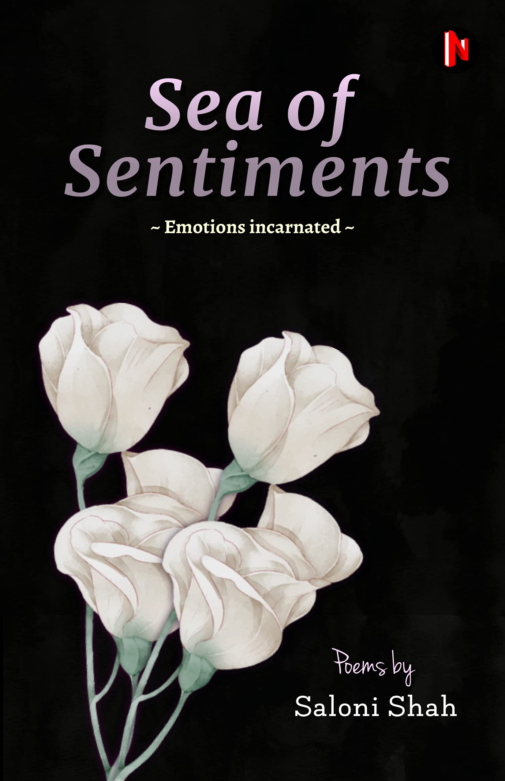 Sea of Sentiments: Emotions Incarnated by SALONI SHAH | Goodreads