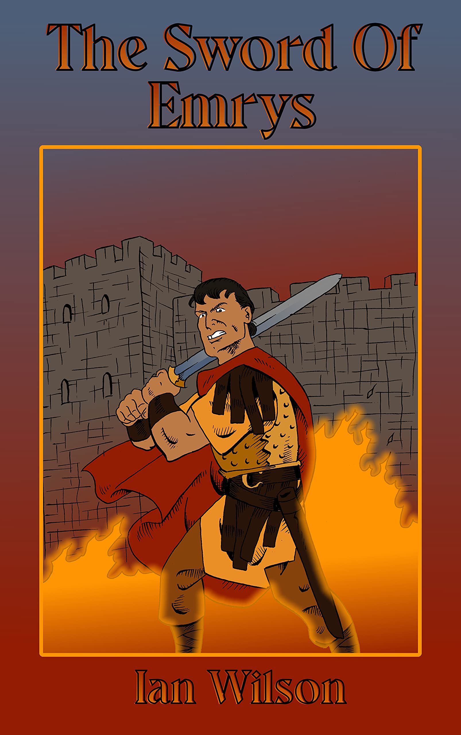 The Sword Of Emrys (The Camelot Cycle Book 2) by Ian Wilson | Goodreads