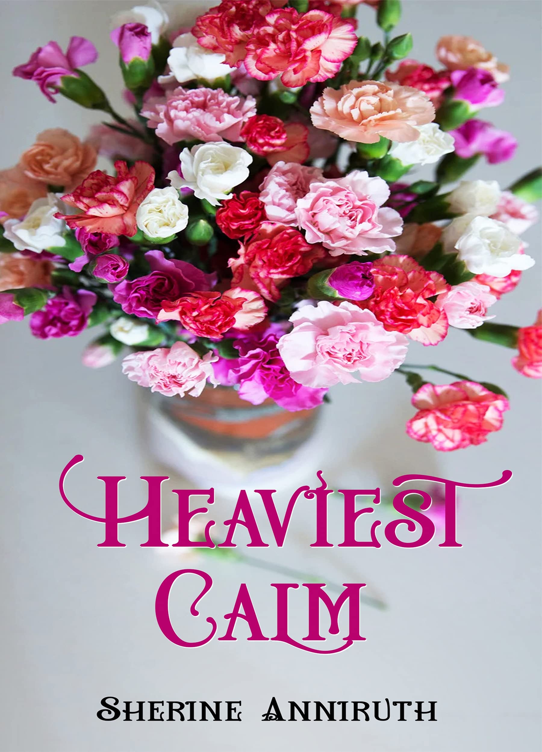 Heaviest calm by Sherine Anniruth | Goodreads