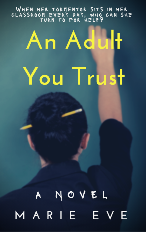 An Adult You Trust by Marie Eve | Goodreads