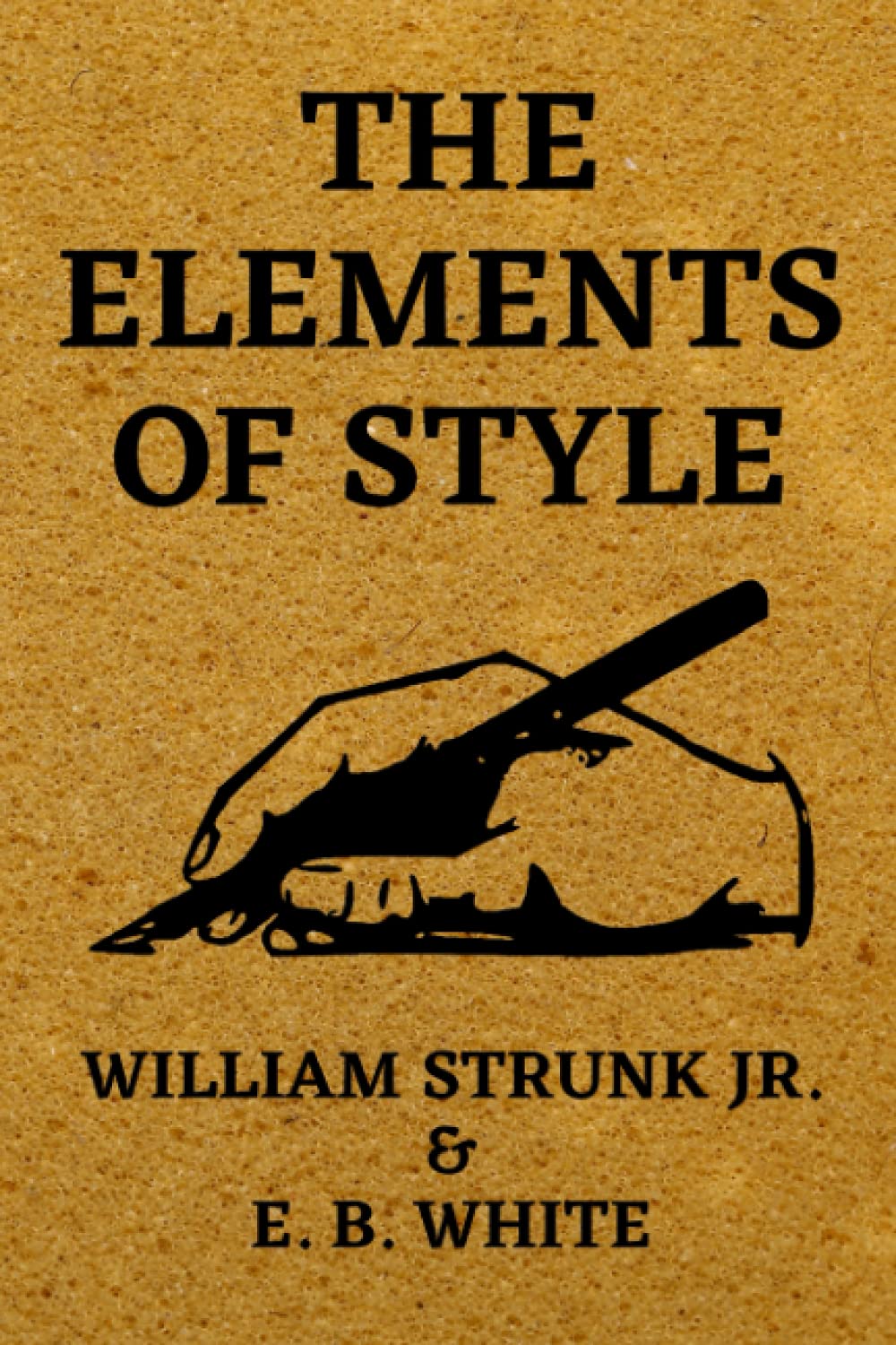 The Elements of Style: 2021 New Edition by William Strunk Jr. | Goodreads