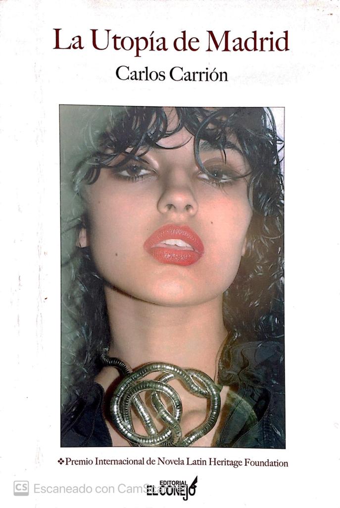La Utopía de Madrid by Carlos Carrión | Goodreads