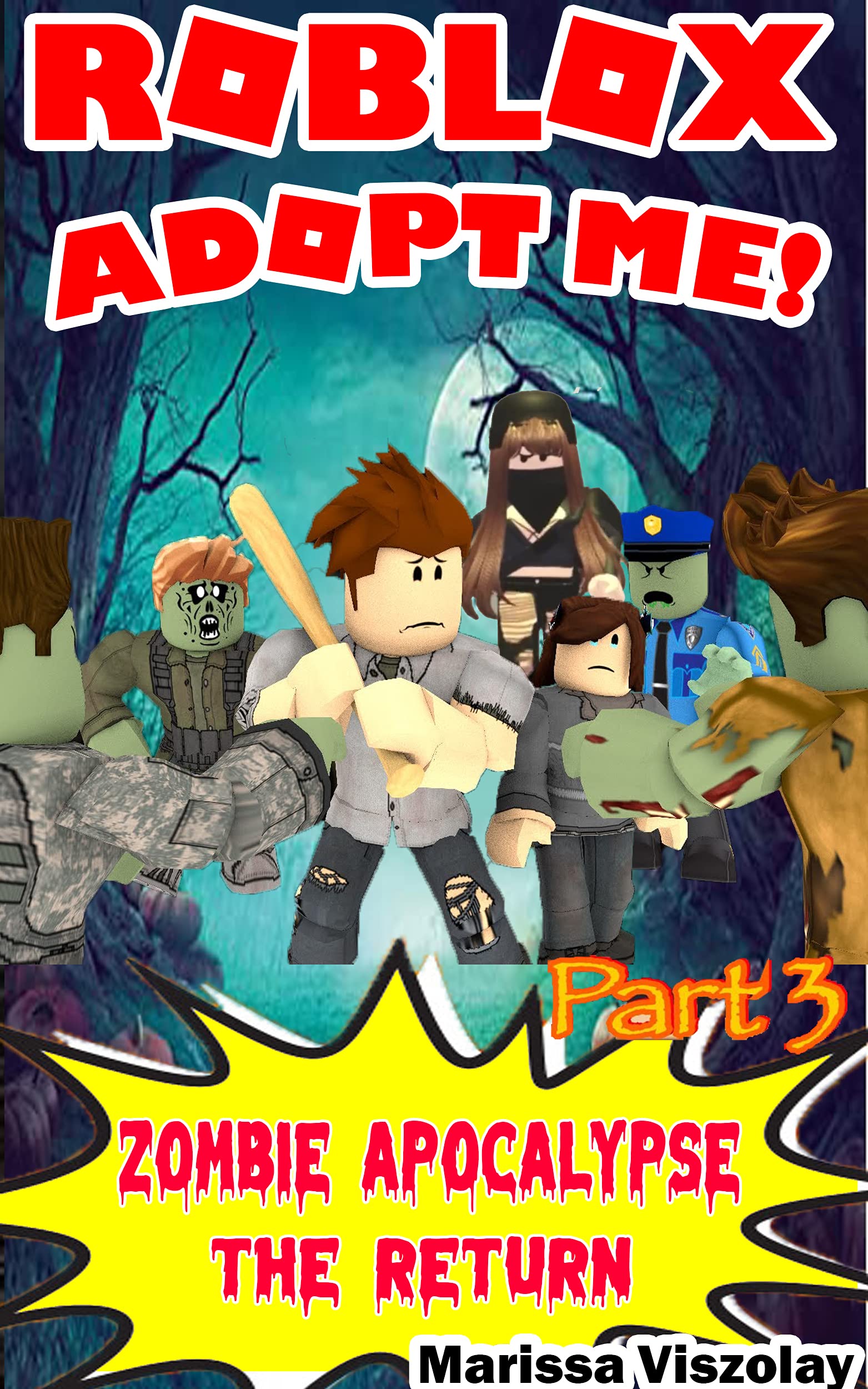 (Unofficial) Adopt Me Roblox Comic: “Zombie Uprising”~Roblox ...