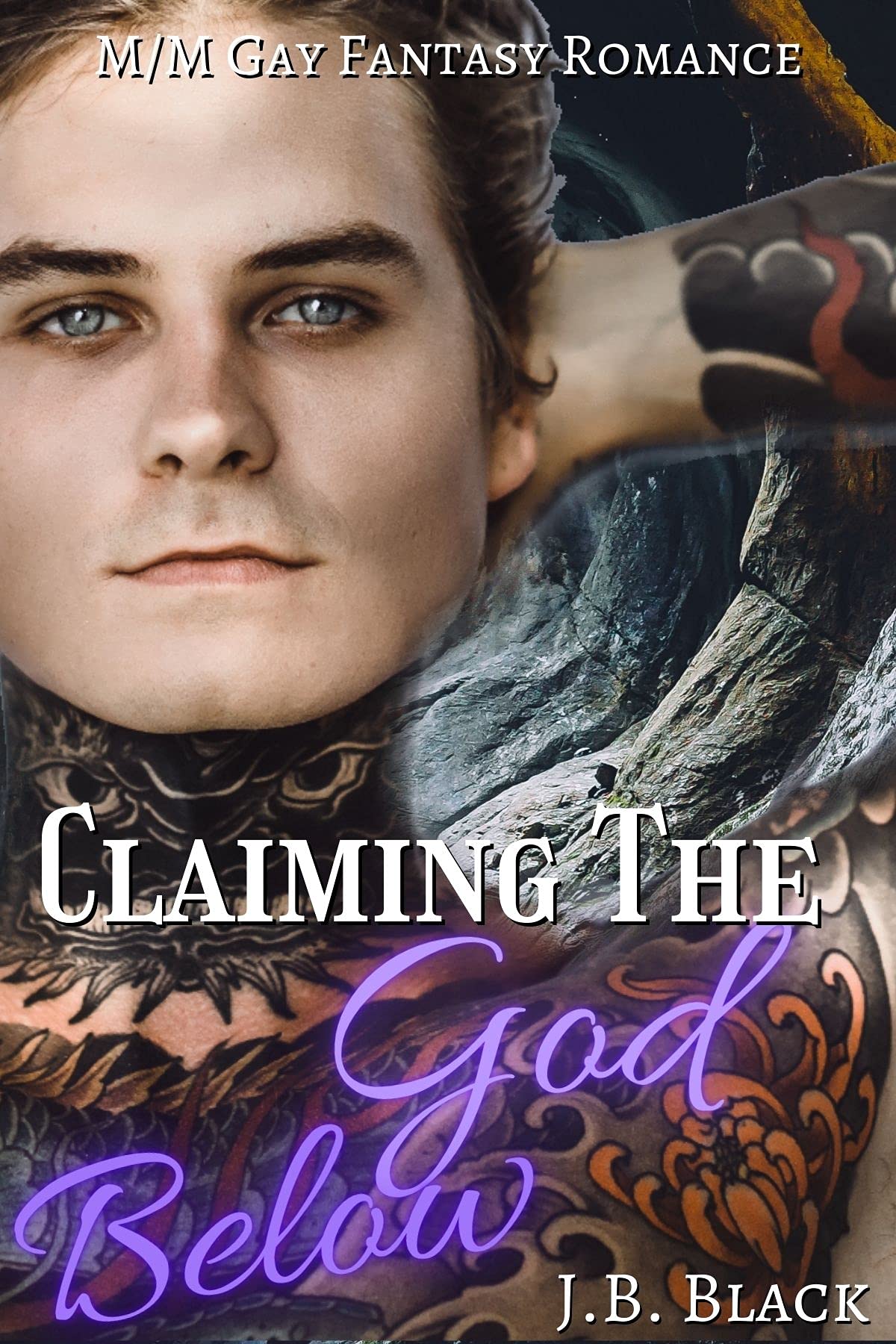 Claiming the God Below by J.B. Black | Goodreads