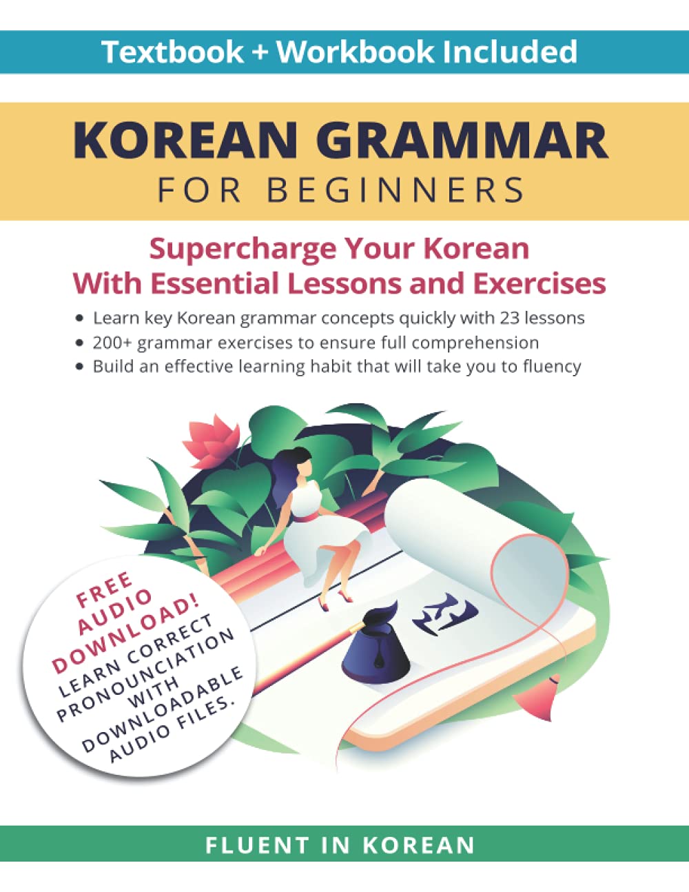 Korean Grammar for Beginners Textbook + Workbook Included: Supercharge ...