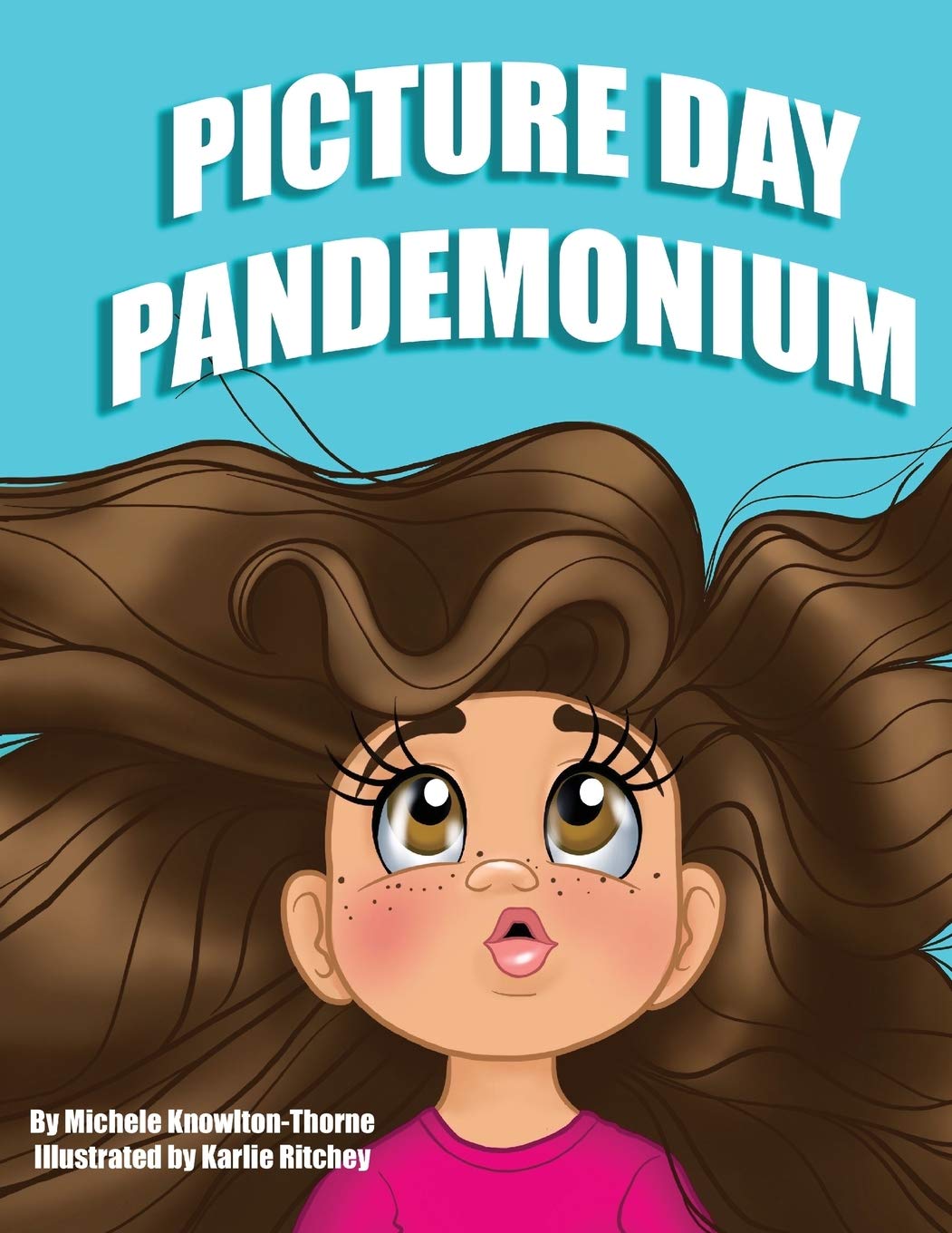 Picture Day Pandemonium by Michele Knowlton-Thorne | Goodreads