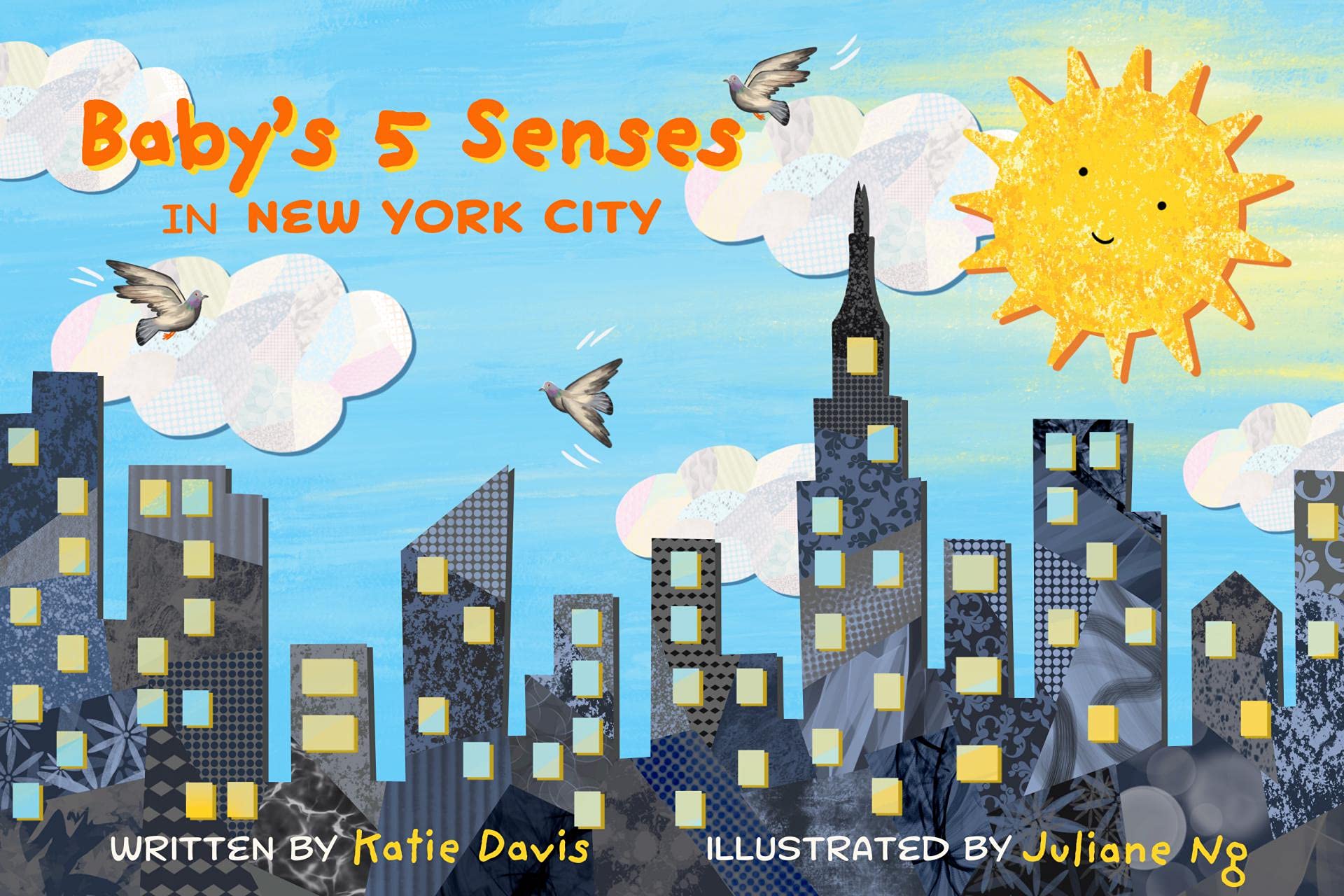 Baby's 5 Senses in New York City by Katie Davis | Goodreads