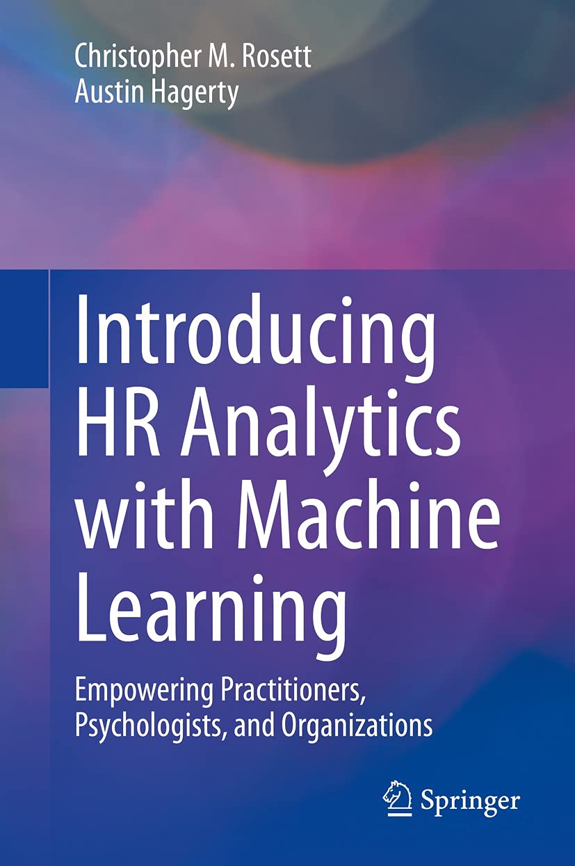 Introducing HR Analytics with Machine Learning: Empowering ...