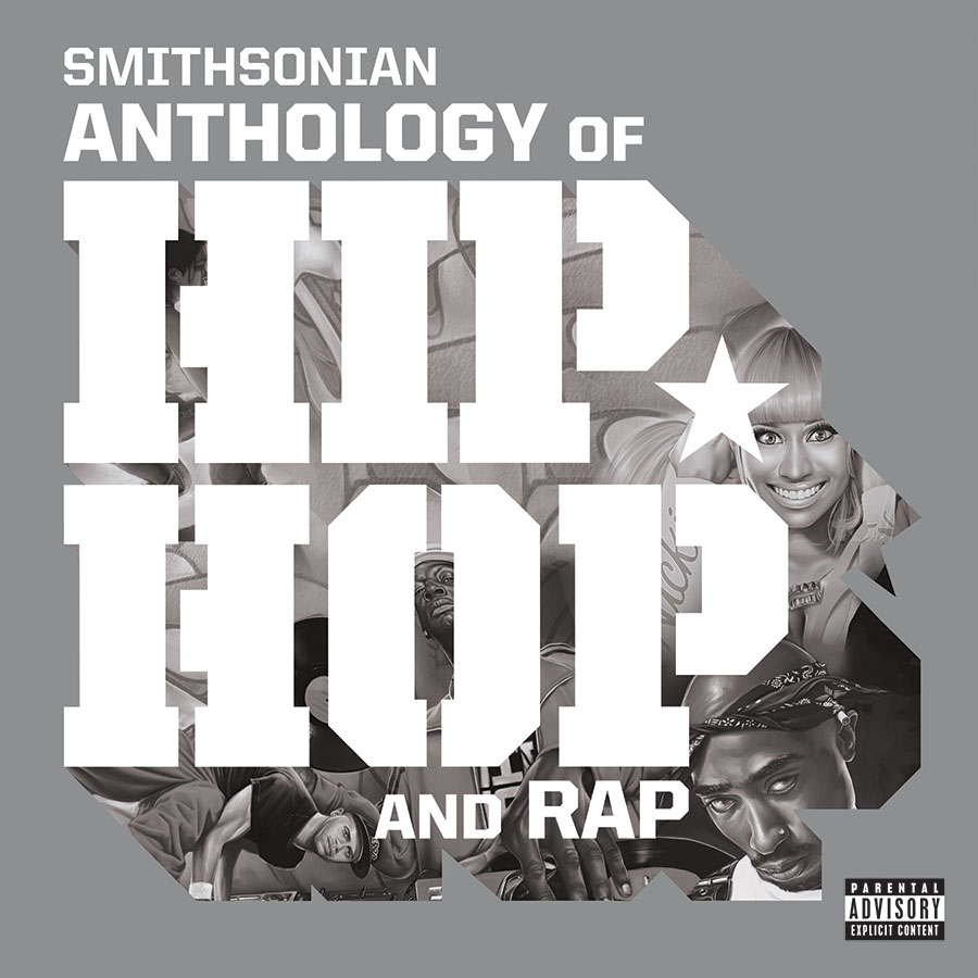 Smithsonian Anthology of Hip-Hop and Rap by National Museum of African ...