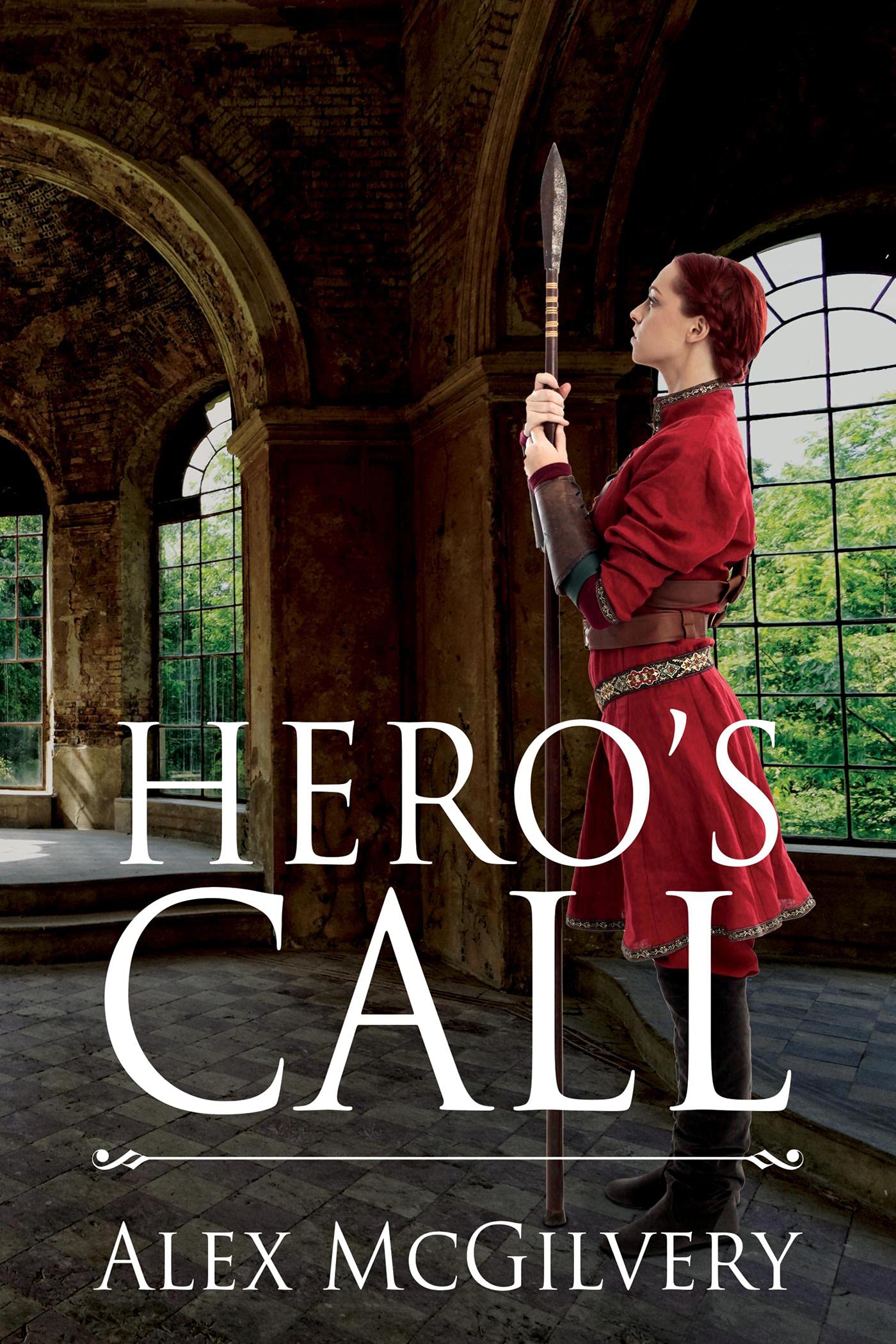 Hero's Call (Caldera Book 1) by Alex McGilvery | Goodreads