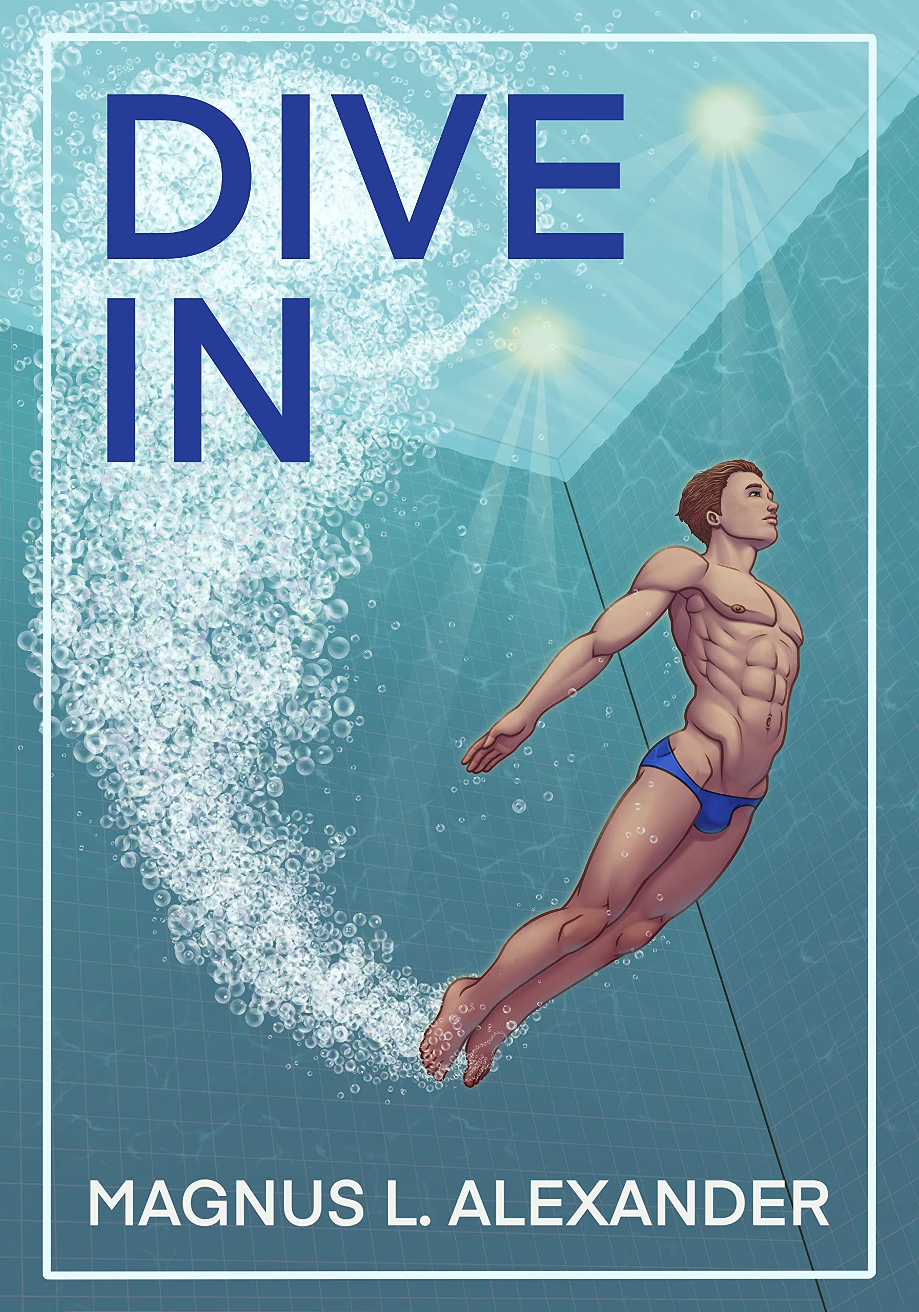 Dive In by Magnus L. Alexander | Goodreads