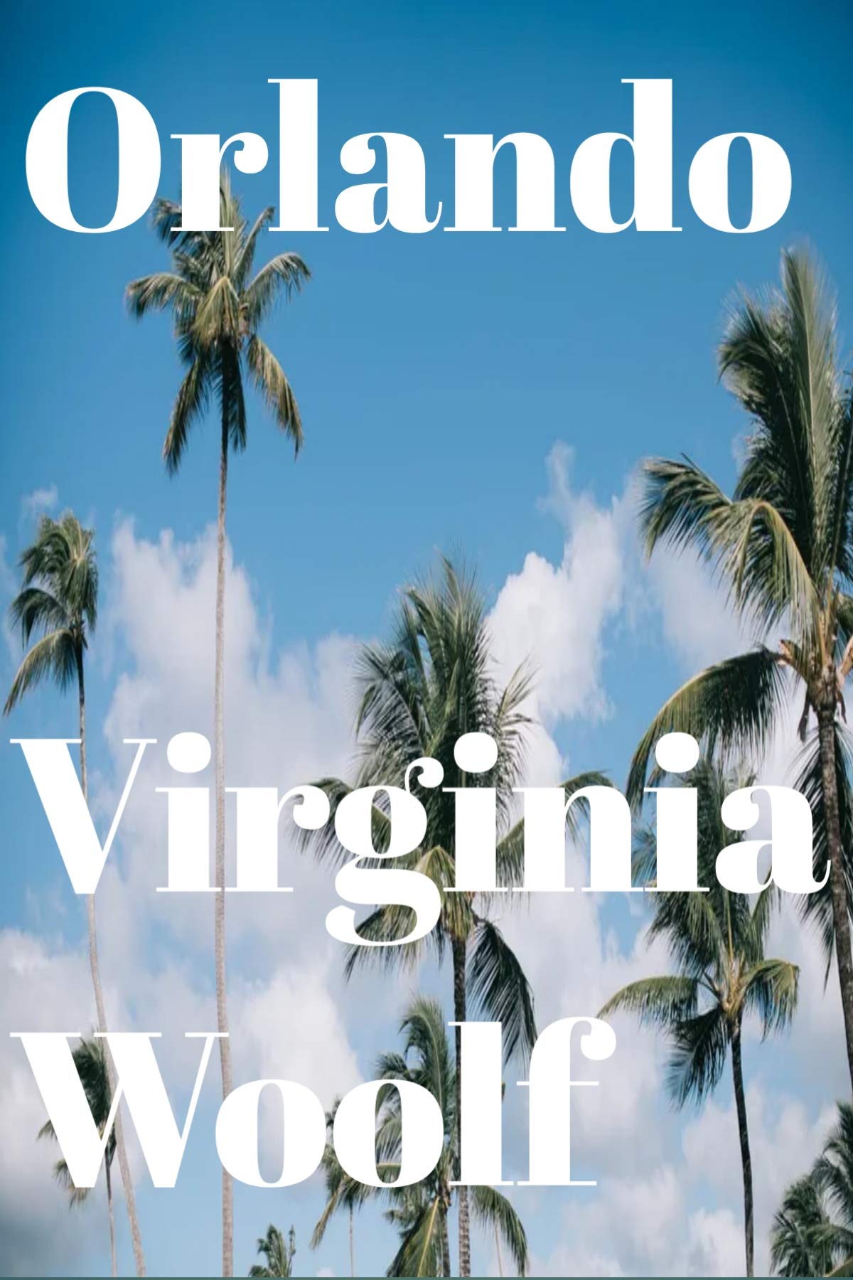 Orlando (Annotated) by Virginia Woolf | Goodreads