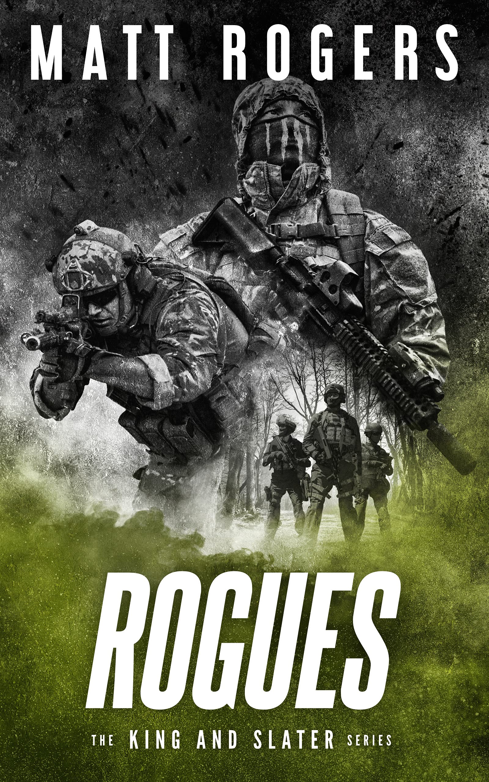 Rogues (King & Slater #12) by Matt Rogers | Goodreads