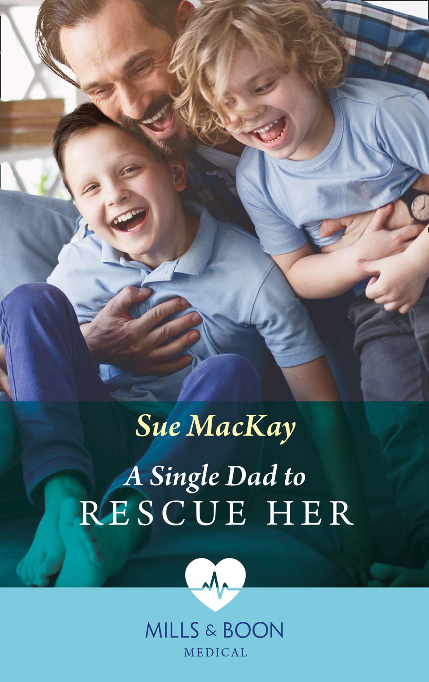 A Single Dad to Rescue Her by Sue MacKay | Goodreads