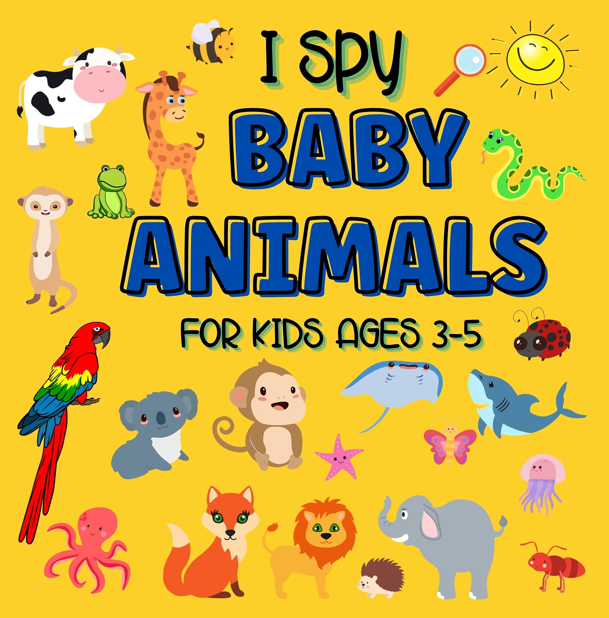 I Spy Baby Animals For Kids Ages 3-5: Fun Interactive Baby Animal ...